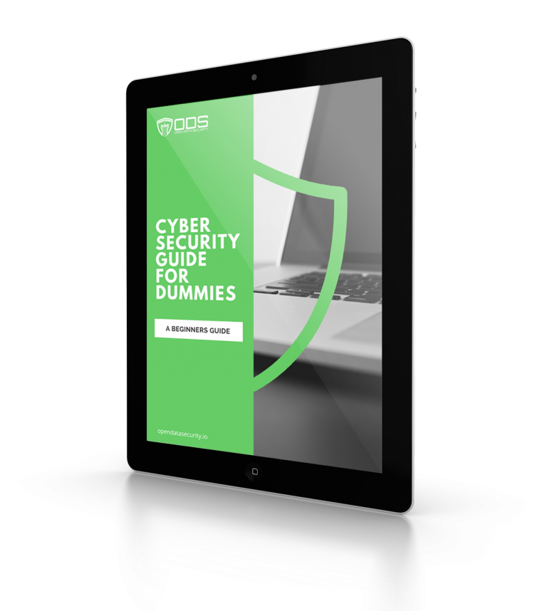 Cybersecurity Guide for Dummies -Free- Open Data Security/ODS